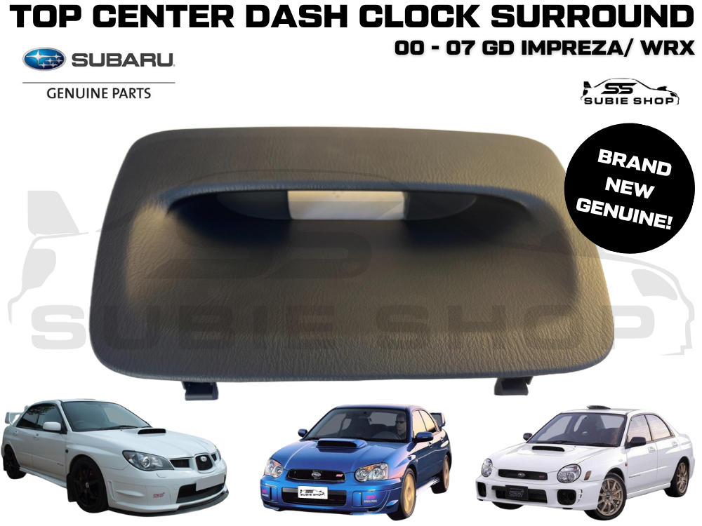 New GENUINE Subaru Impreza GD WRX STi 00-07 Dash Clock Surround Trim P ...